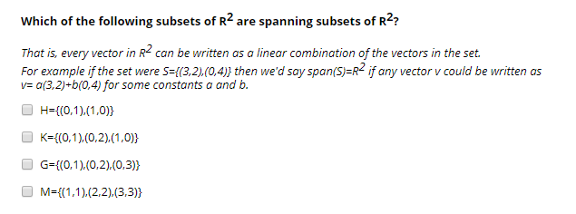 Solved Which of the following subsets of R2 are spanning | Chegg.com