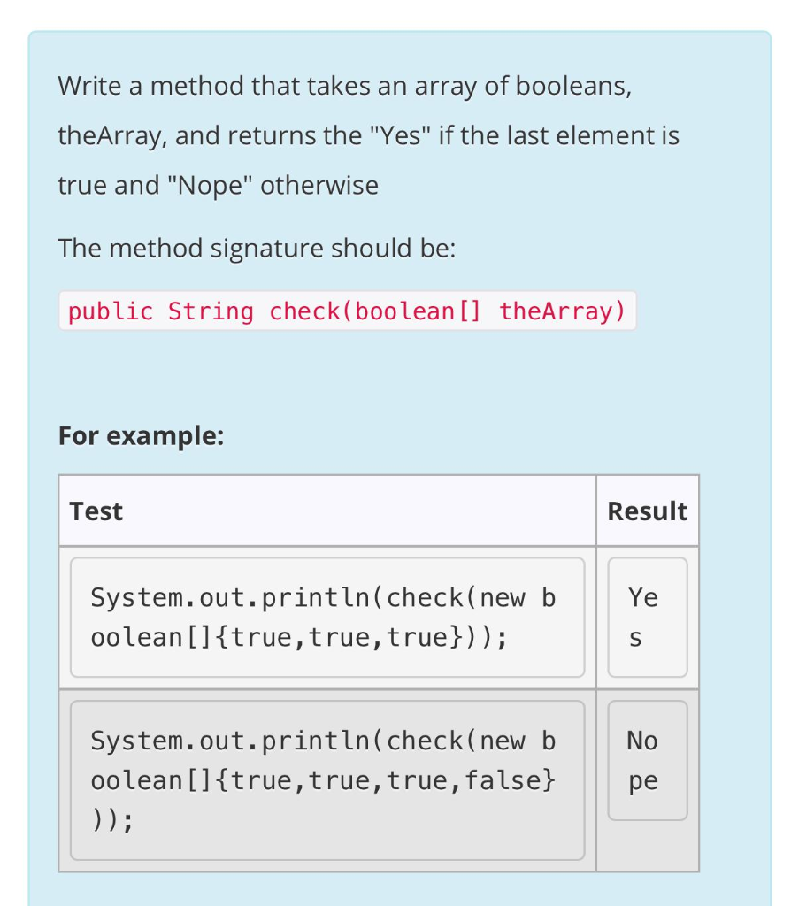 Solved Write A Method That Takes An Array Of Booleans