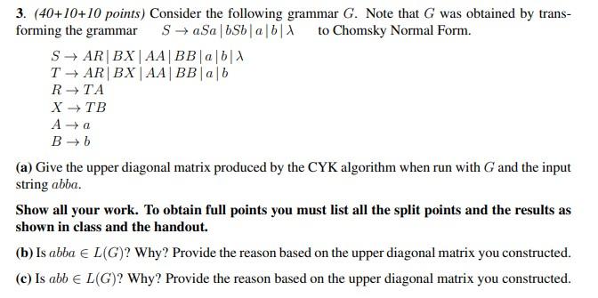 Solved 3. (40+10+10 points) Consider the following grammar | Chegg.com