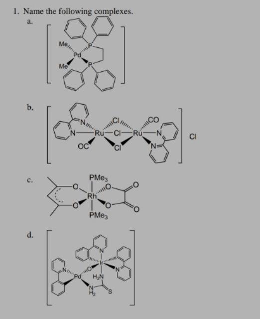 Solved 1. Name the following complexes. | Chegg.com