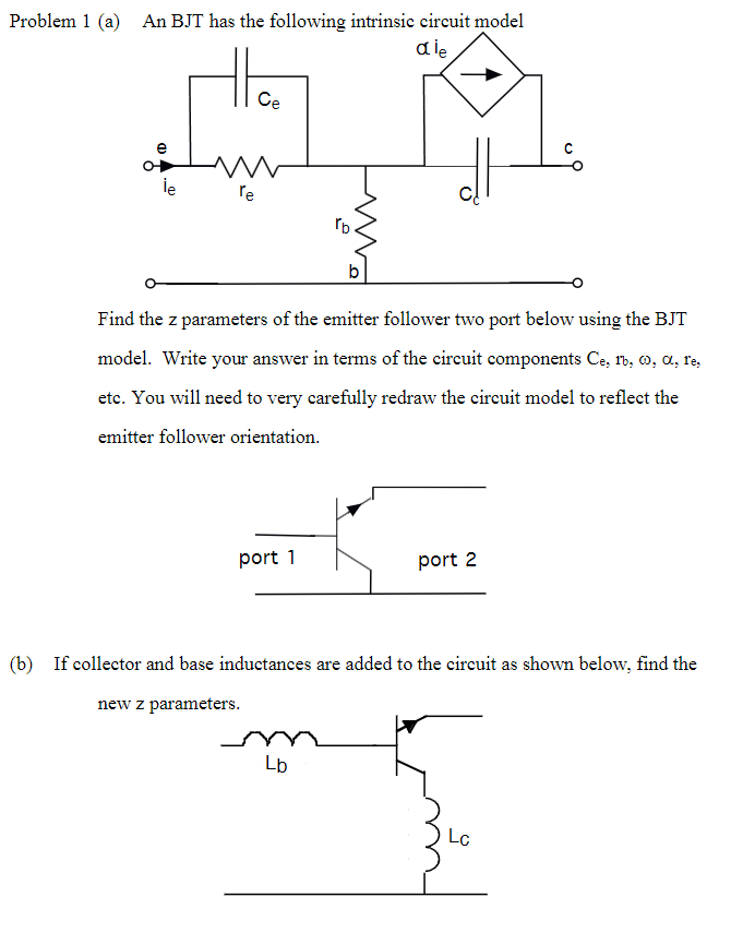Solved Find the z parameters of the emitter follower two | Chegg.com