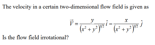 The velocity in a certain two-dimensional flow field | Chegg.com