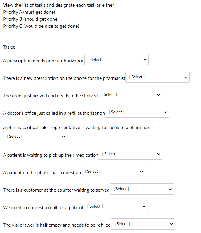 Solved A prescription needs prior authorization There is a | Chegg.com