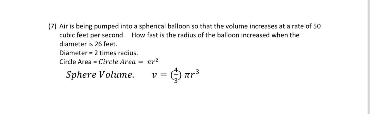 Solved (7) ﻿Air is being pumped into a spherical balloon so | Chegg.com