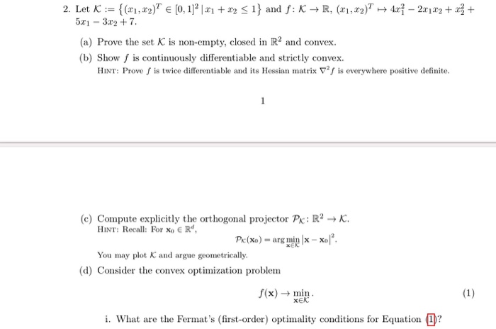 Solved 51 32 7 (a) Prove the set is non-empty, closed in R2 | Chegg.com