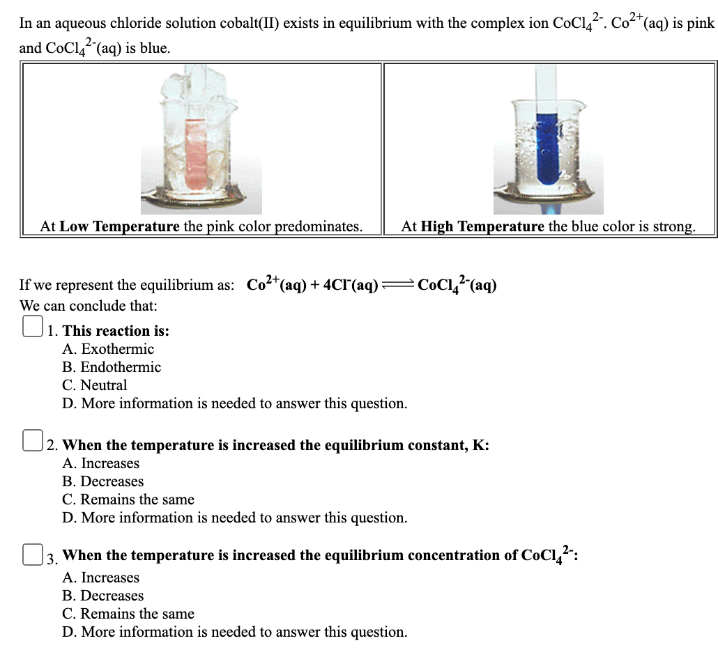 Solved In an aqueous chloride solution cobalt(II) exists in | Chegg.com