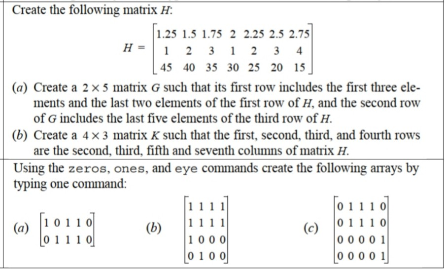 Solved Create the following matrix H: 1.25 1.5 1.75 2 2.25 | Chegg.com