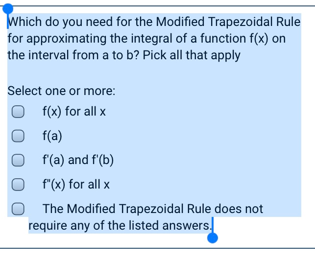 Solved Which do you need for the Modified Trapezoidal Rule | Chegg.com