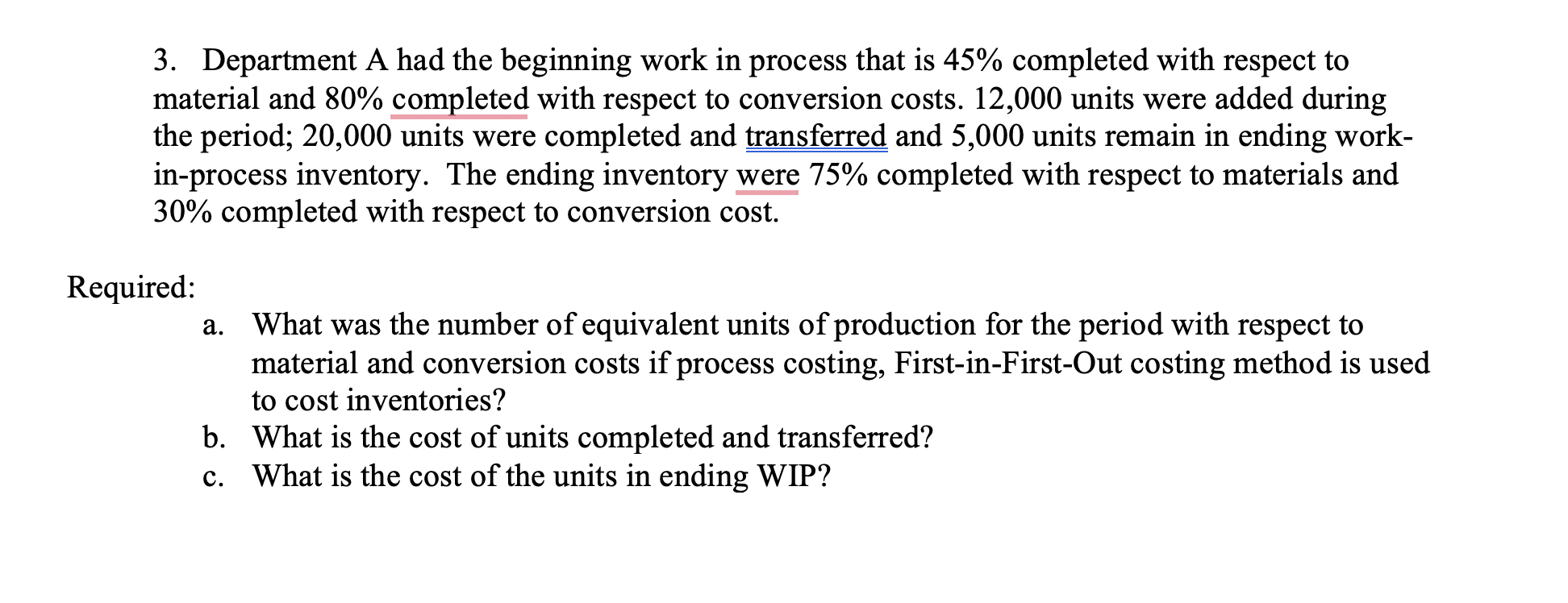Solved 3. Department A had the beginning work in process | Chegg.com