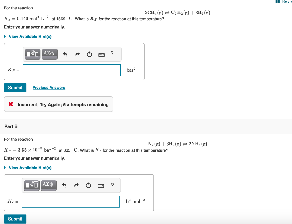 Solved Part A Calculate Kp at 298 K for the reaction NO(g) + | Chegg.com