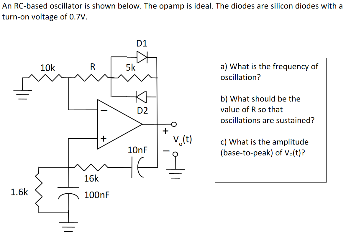 Solved An RC-based oscillator is shown below. The opamp is | Chegg.com