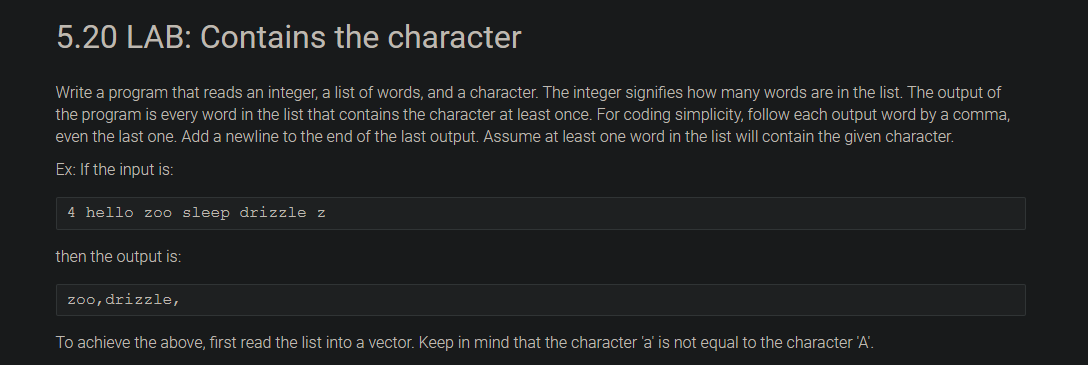 Solved 5.20 LAB: Contains the character Write a program that | Chegg.com