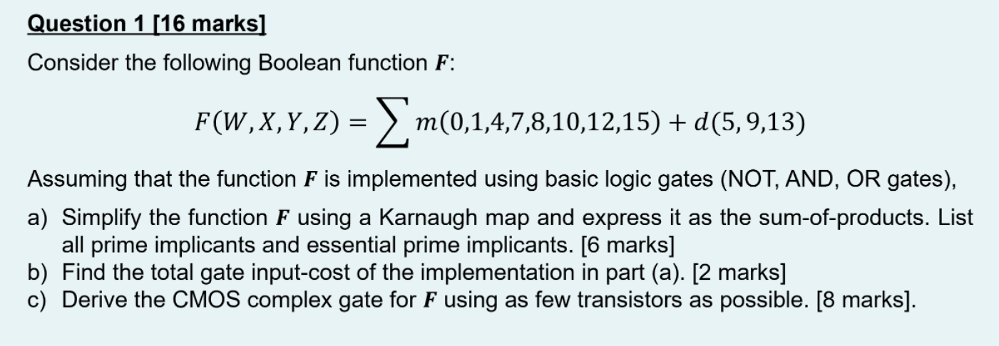 Solved Question 1 [16 marks] Consider the following Boolean | Chegg.com