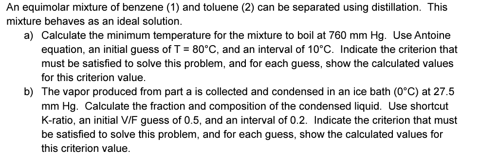 An equimolar mixture of benzene (1) and toluene (2) | Chegg.com