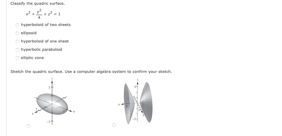 Solved Classify the quadric surface. x2+4y2+z2=1 hyperboloid | Chegg.com Solved Classify the quadric surface. x2+4y2+z2=1 hyperboloid | Chegg.com