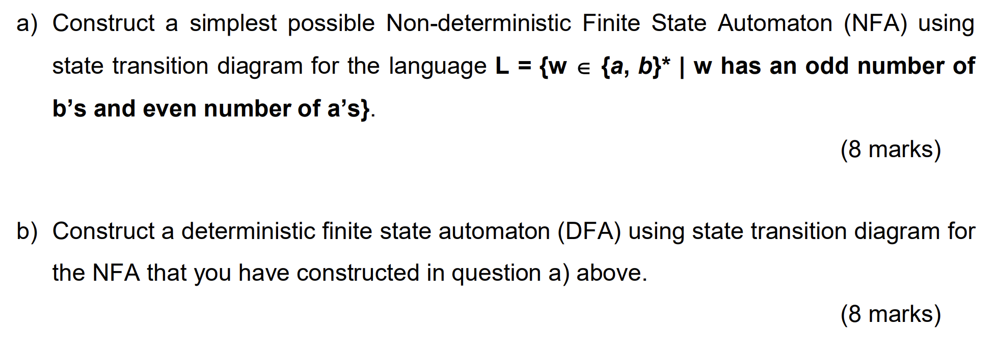 A Construct A Simplest Possible Non Deterministic