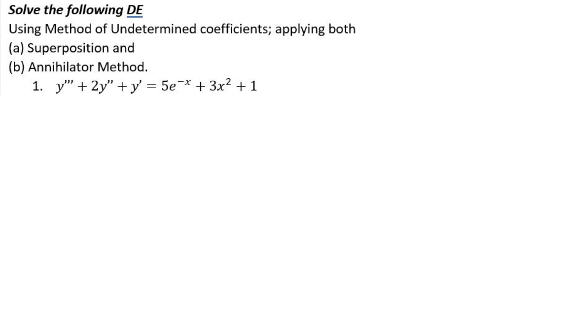 Solved Solve the following DE Using Method of Undetermined | Chegg.com