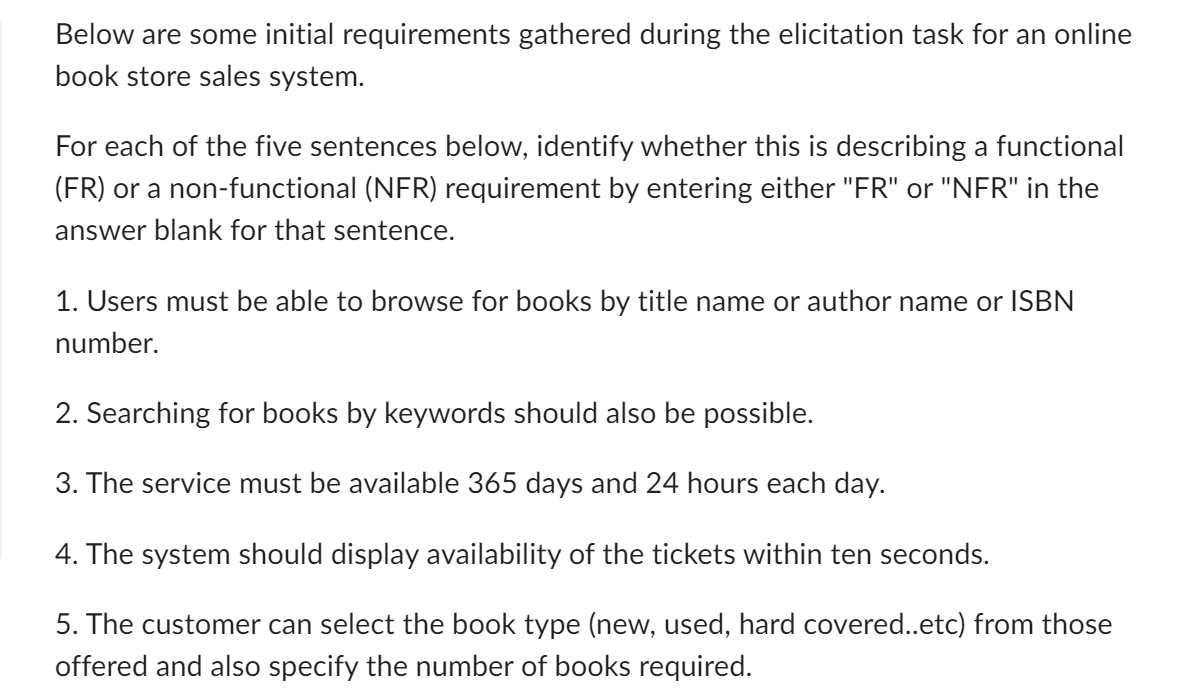 Solved Below are some initial requirements gathered during | Chegg.com