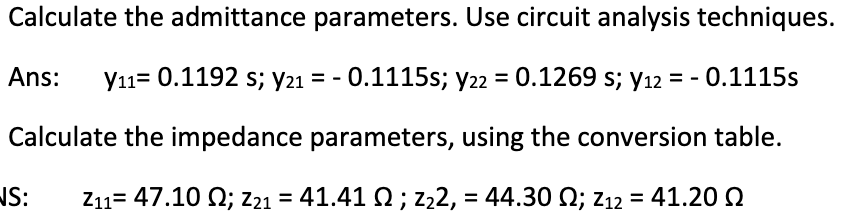 Solved Calculate the admittance parameters. Use circuit | Chegg.com