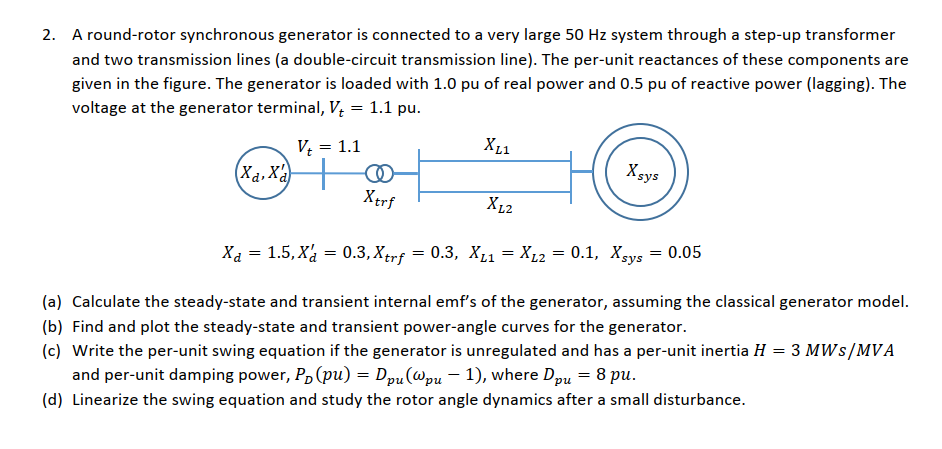 Solved A round-rotor synchronous generator is connected to a | Chegg.com