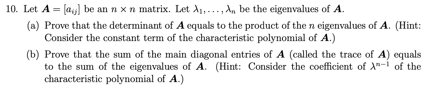 Solved 10. Let A = [aij] be an n x n matrix. Let li, ., In | Chegg.com