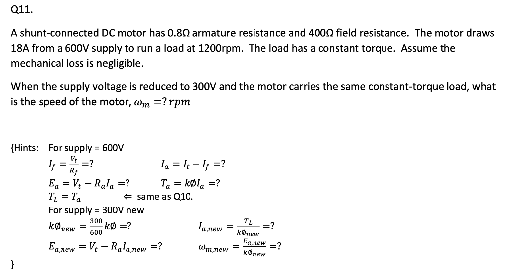 Solved A shunt-connected DC motor has 0.8Ω armature | Chegg.com