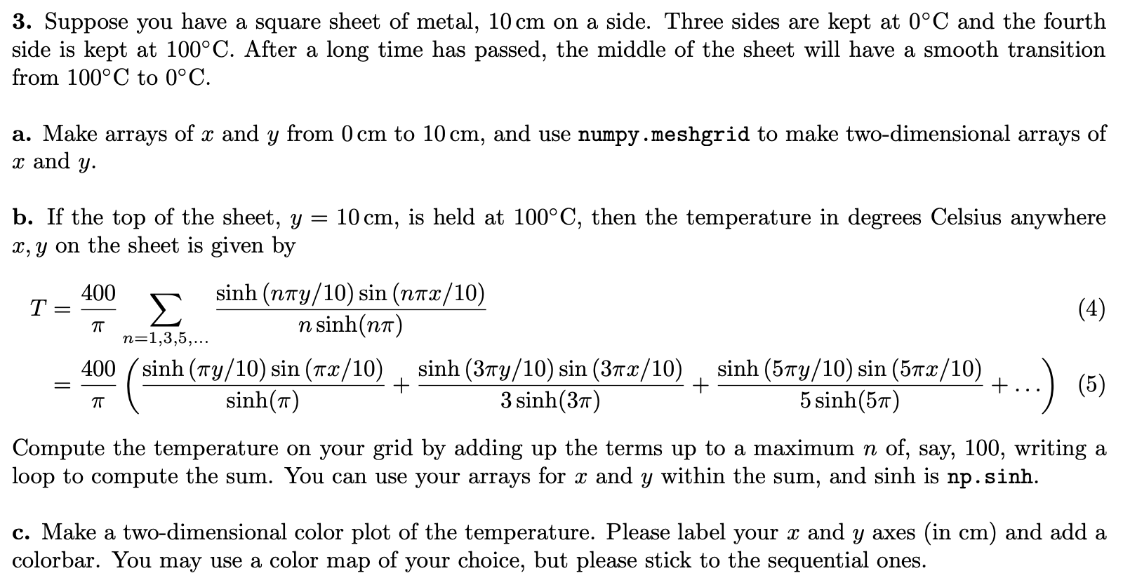 Solved 3. Suppose you have a square sheet of metal, 10 cm on | Chegg.com
