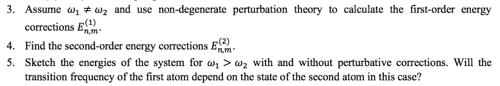 Solved Question 1 Part A Consider two two-level atoms | Chegg.com