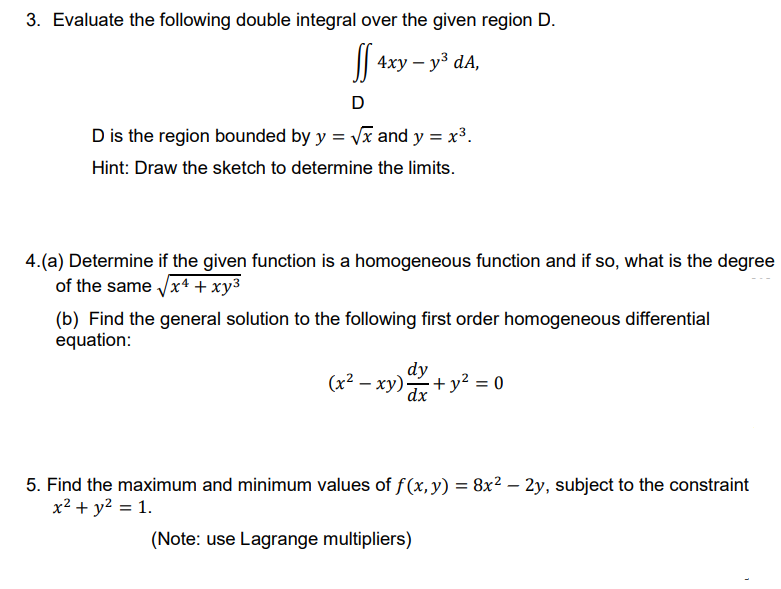 Solved 3. Evaluate the following double integral over the | Chegg.com
