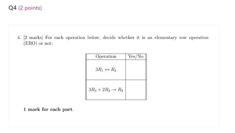 Solved 4. [2 marks] For each operation below, decide whether | Chegg.com