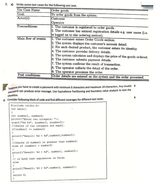 Solved 7. a) Write some test cases for the following use | Chegg.com