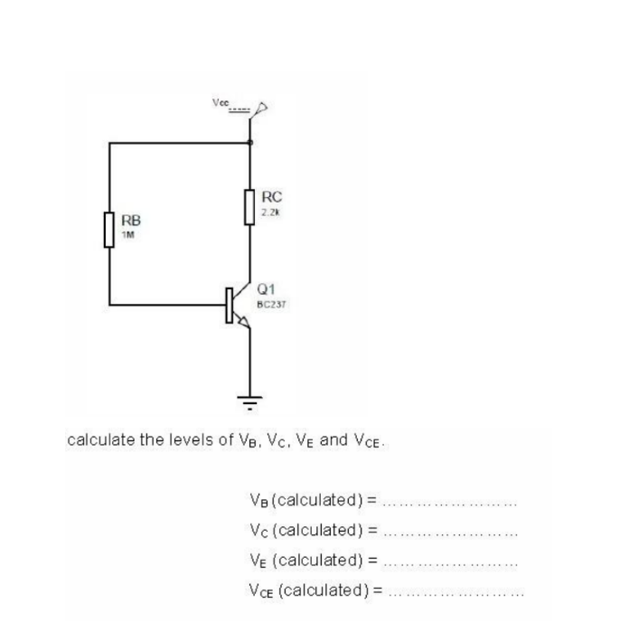 Solved calculate the levels of VB,VC,VE ﻿and VCE.VB( | Chegg.com