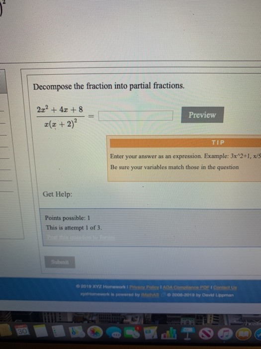 Solved Decompose the fraction into partial fractions. 22 | Chegg.com