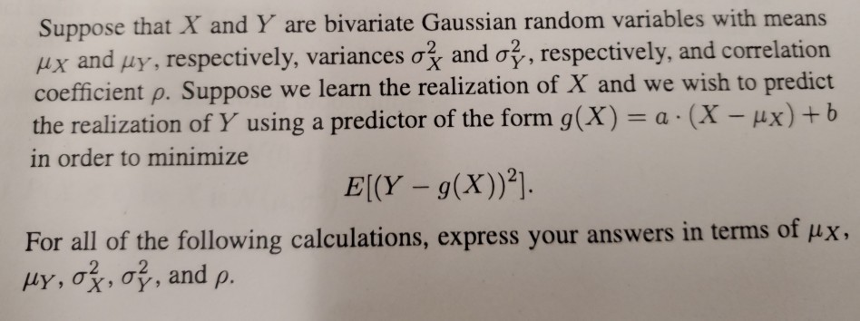 Solved Suppose that X and Y are bivariate Gaussian random | Chegg.com