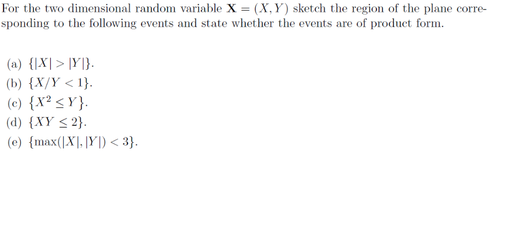 Solved For The Two Dimensional Random Variable X Xy 3593