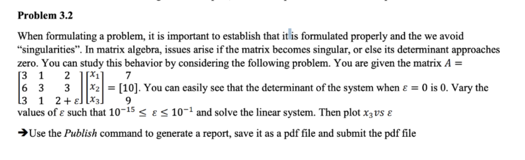 Solved Problem 3.2 When formulating a problem, it is | Chegg.com
