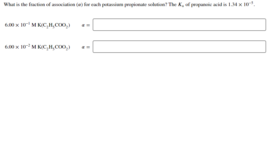 Solved What is the fraction of association (a) for each | Chegg.com