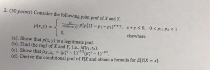 Solved 2. (30 points) Consider the following joint pmf of X | Chegg.com