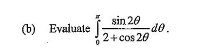 Solved ∫0π2+cos2θsin2θdθ | Chegg.com