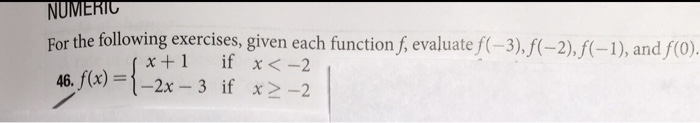 Solved Numeric For The Following Exercises Given Each