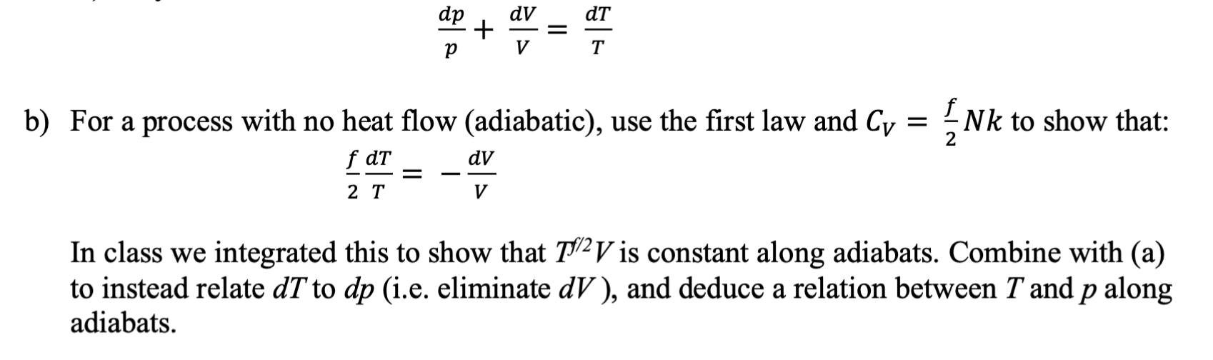 Solved pdp+VdV=TdT For a process with no heat flow | Chegg.com