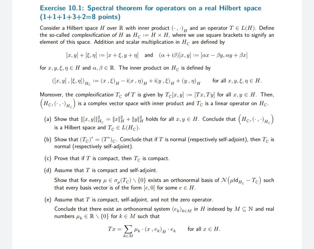 Solved Exercise 10 1 Spectral Theorem For Operators On A