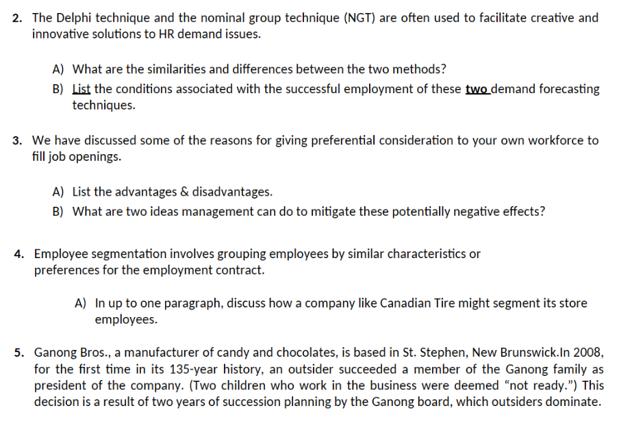 Solved 2. The Delphi technique and the nominal group | Chegg.com