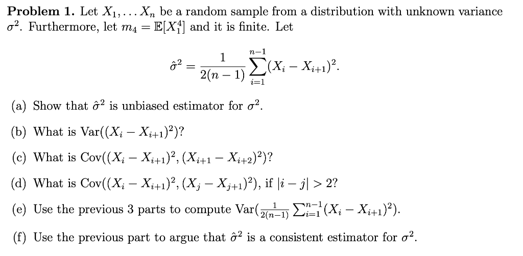 Solved Problem 1. Let X1, ... Xn be a random sample from a | Chegg.com