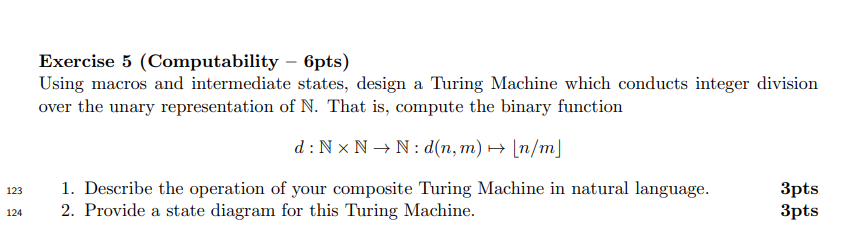 Solved Exercise 5 (Computability - 6pts) Using macros and | Chegg.com