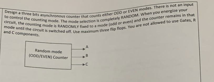 Solved Design a three bits asynchronous counter that counts | Chegg.com