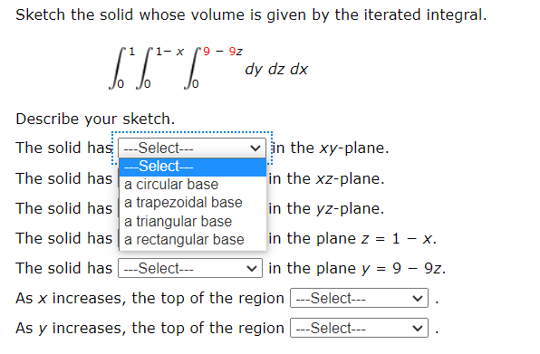 Sketch the solid whose volume is given by the | Chegg.com