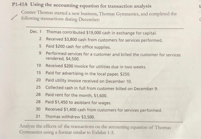 Solved P1-41A Using the accounting equation for transaction | Chegg.com
