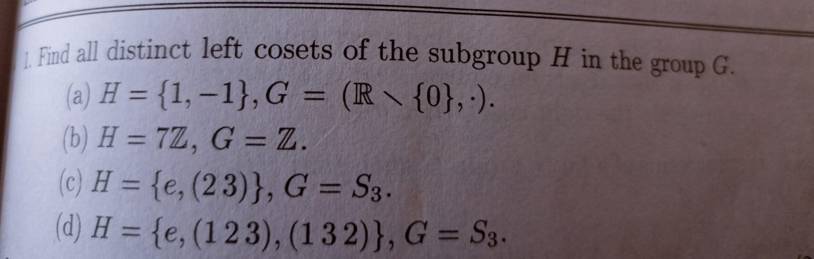 Solved (Find all distinct left cosets of the subgroup H ﻿in | Chegg.com