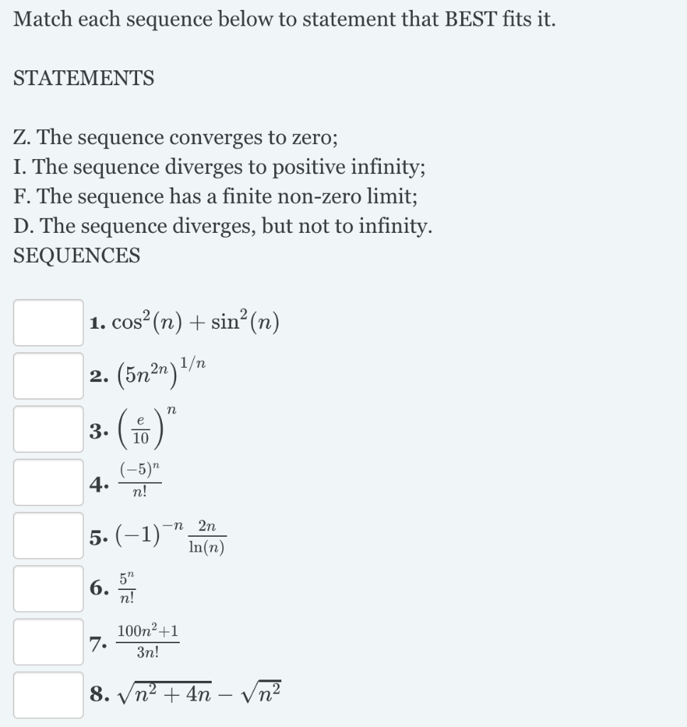 Solved Match each sequence below to statement that BEST fits | Chegg.com